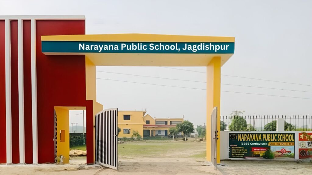 Our School – Narayana Public School ,Jagdishpur